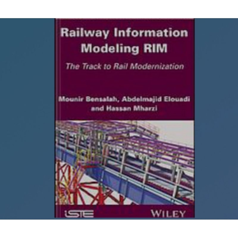 Jual Buku Railway Information Modeling RIM : Track to Rail ...