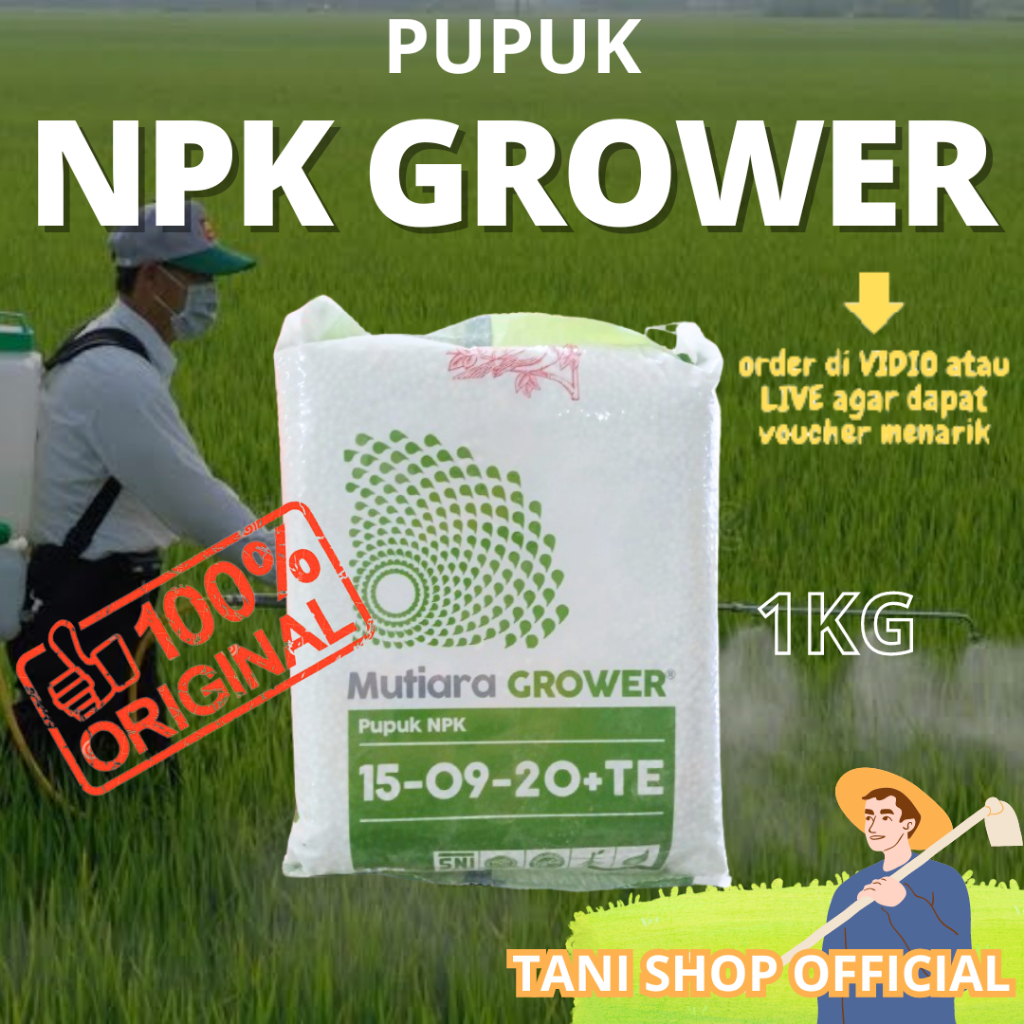 Jual Pupuk NPK Mutiara Grower 15-09-20+TE – Peningkat Pertumbuhan ...