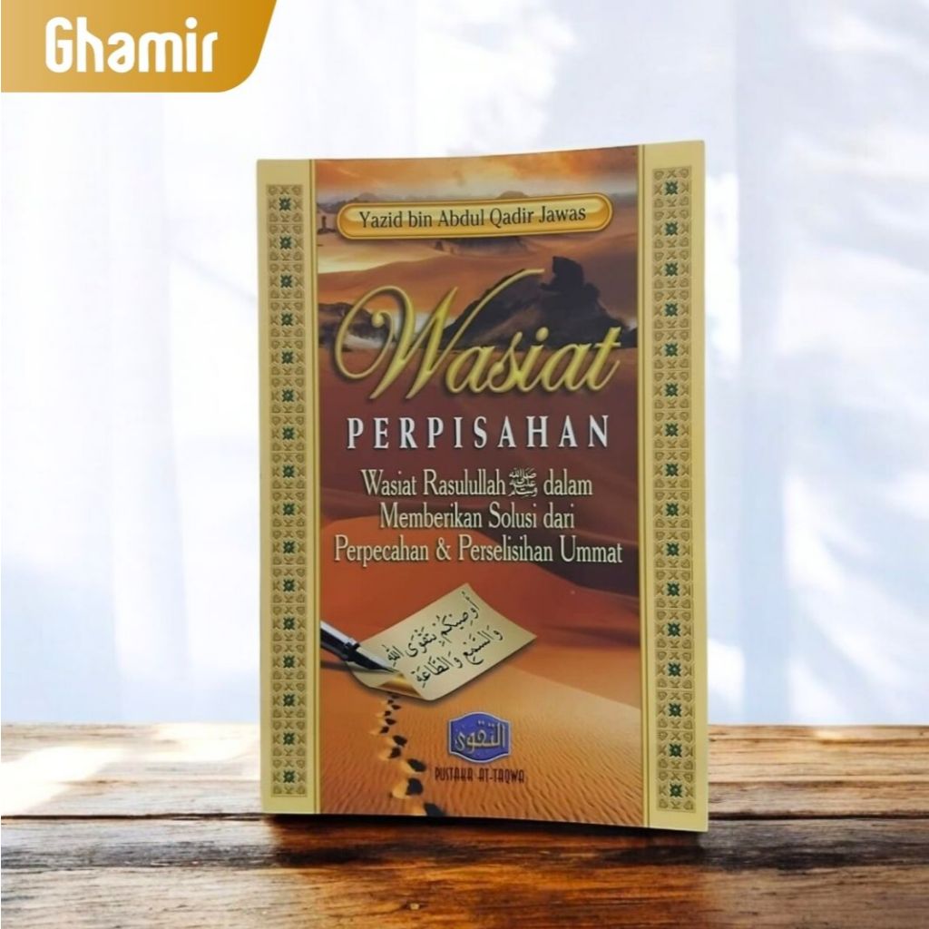 Jual Wasiat Perpisahan - Wasiat Rasulullah Dalam Memberikan Solusi dari ...
