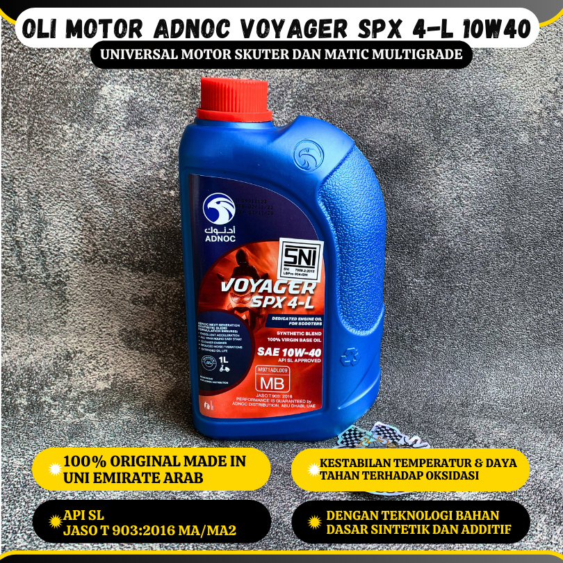Jual Oli Mesin Motor Matic ORIGINAL ADNOC VOYAGER SPX4-L 10W40 Semi Synthetic - 1 Liter MADE IN ...