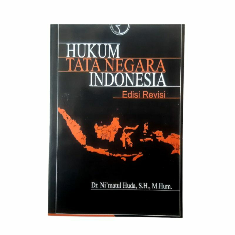 Jual HUKUM TATA NEGARA INDONESIA EDISI REVISI HVS NIMATUL HUDA PUTIH ...
