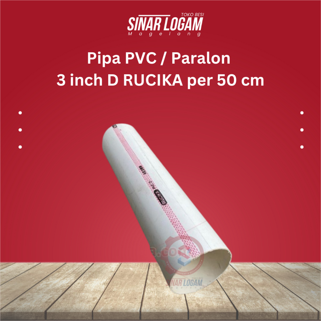 Jual PIPA AIR PVC 3" INCH RUCIKA D PER 50 CM PARALON LEDENG KUALITAS ...