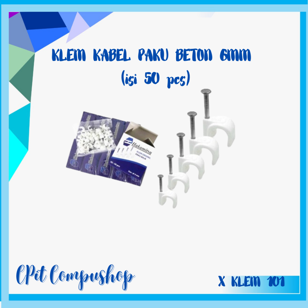 Jual 50pcs Klem Kabel Paku Beton 6mm Klem Asli Orisinil | Shopee Indonesia