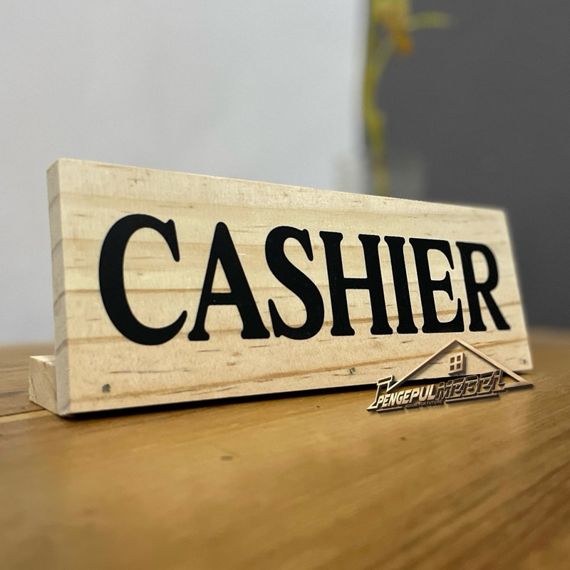 Jual CASHIER | Papan Penanda kayu Signboard Sign Tulisan Cashier Duduk ...