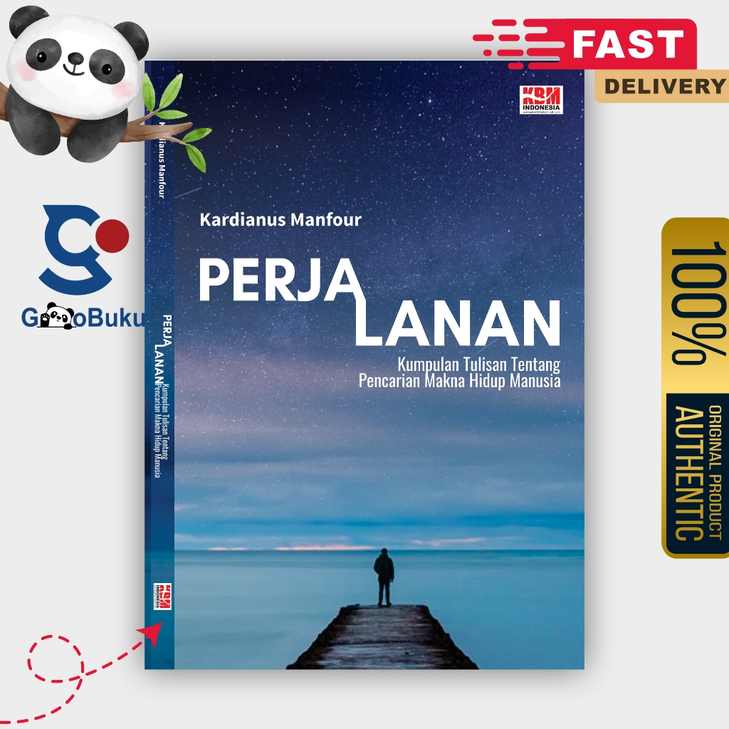 Jual Perjalanan : Kumpulan Tulisan Tentang Pencarian Makna Hidup ...