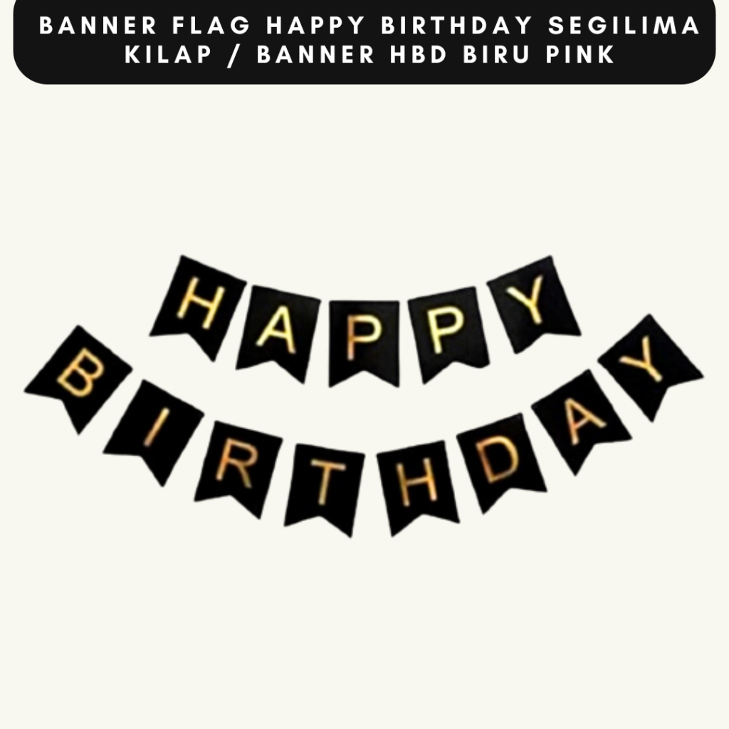 Jual Banner Flag Happy Birthday Segilima Kilap / Banner Hbd Biru Pink ...