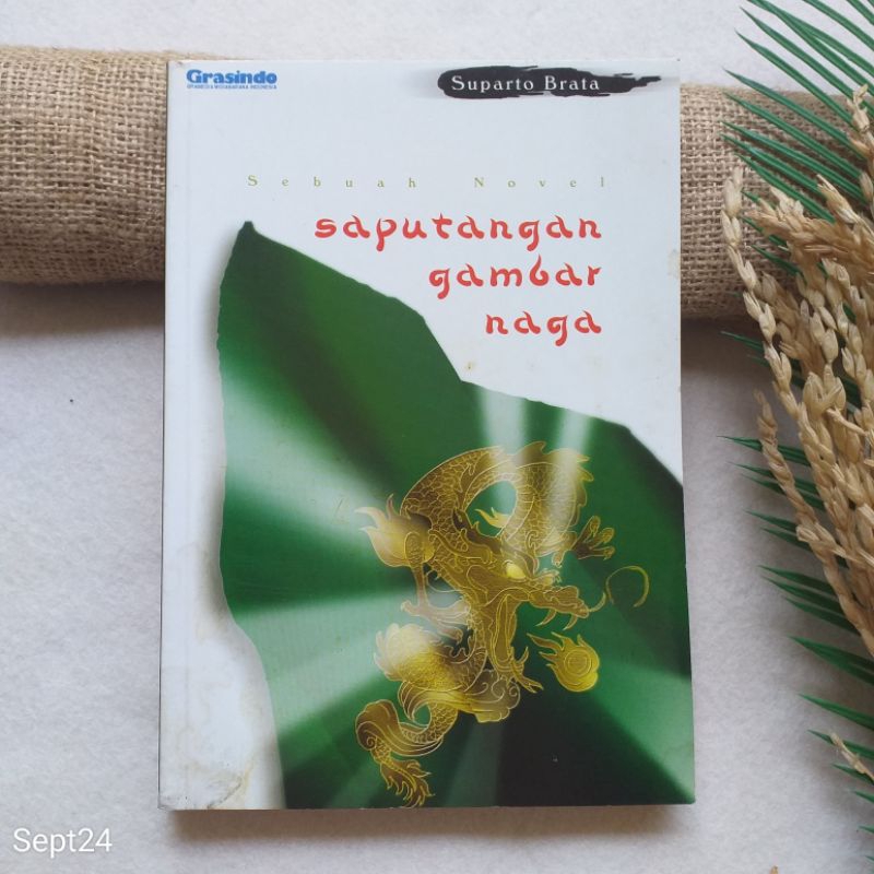 Jual Original | Saputangan Gambar Naga, novel oleh Suparto Brata ...