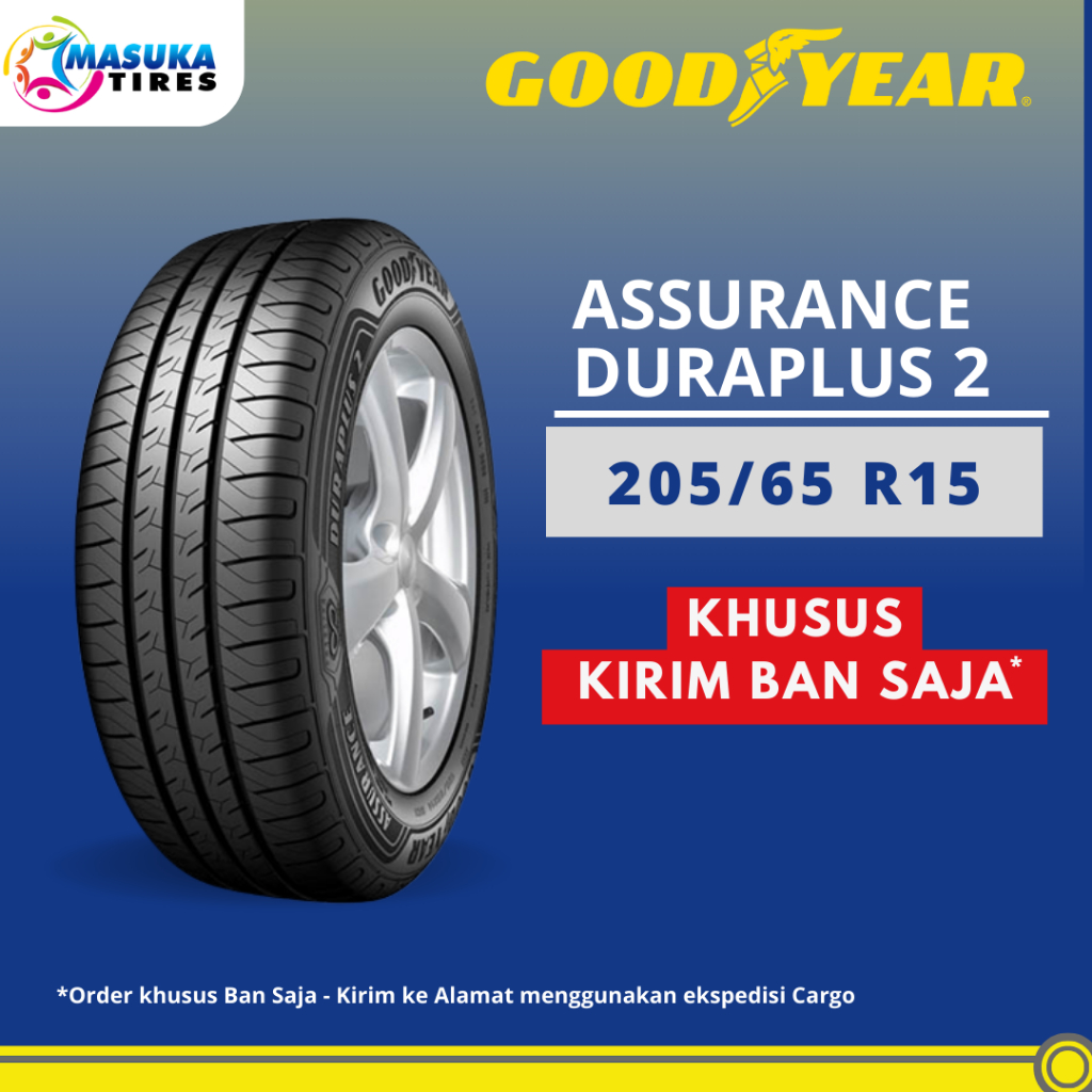 Jual Ban Mobil 205/65 R15 Goodyear Assurance Duraplus 2 | Shopee Indonesia