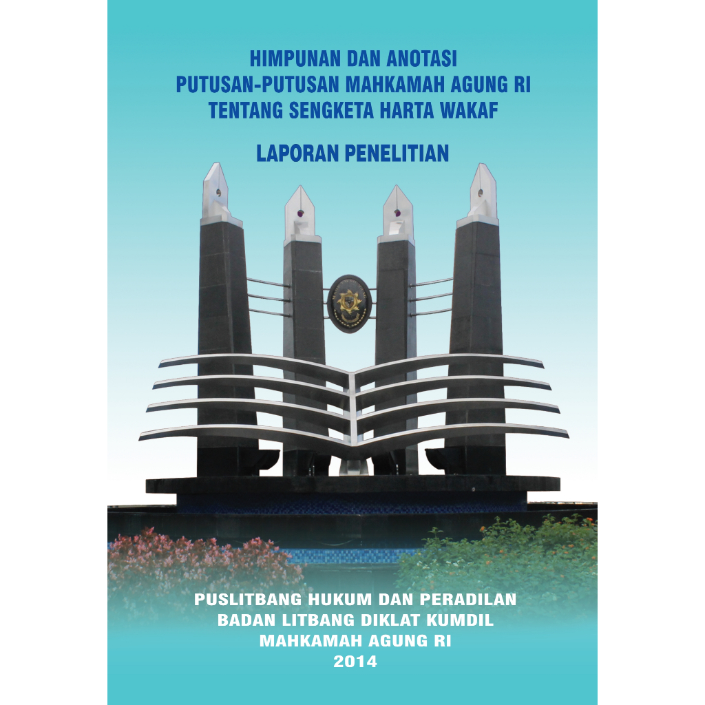 Jual Himpunan Dan Anotasi Putusan Putusan Mahkamah Agung Ri Tentang Sengketa Harta Wakaf 