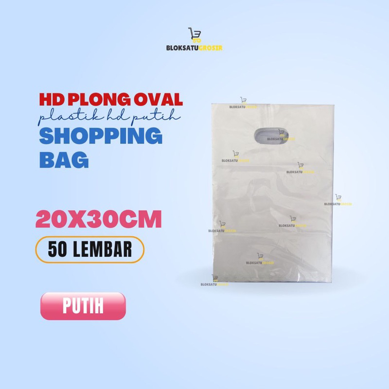 Jual Plastik HD Putih Plong Oval Uk 20x30 (50 lembar) Shopping Bag ...