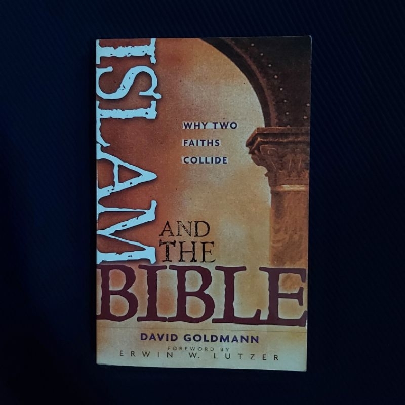 Jual Buku Original Bahasa Inggris Islam and the Bible ︎ Why Two Faiths ...