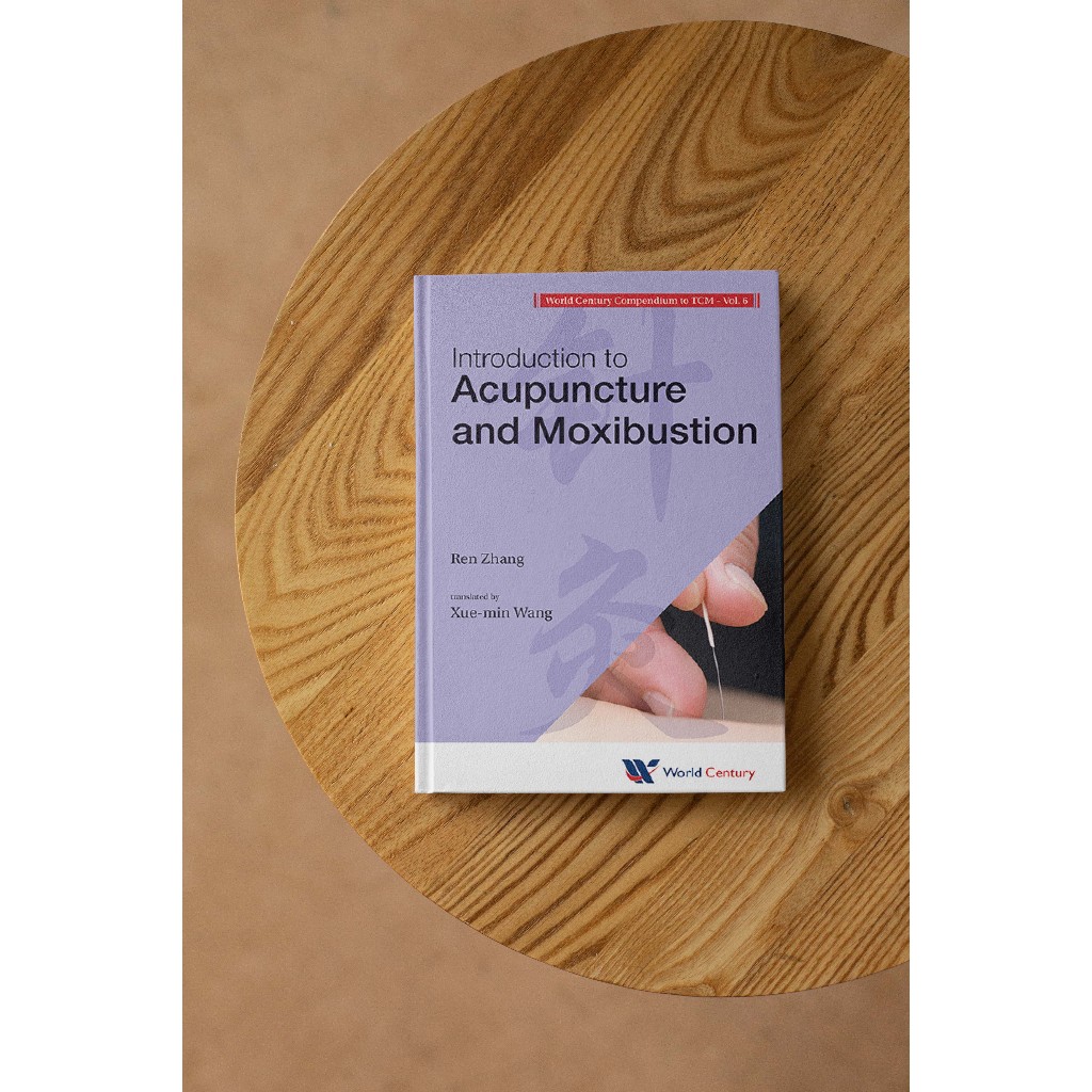 Jual Introduction to Acupuncture and Moxibustion - Ren Zhang | Shopee Indonesia