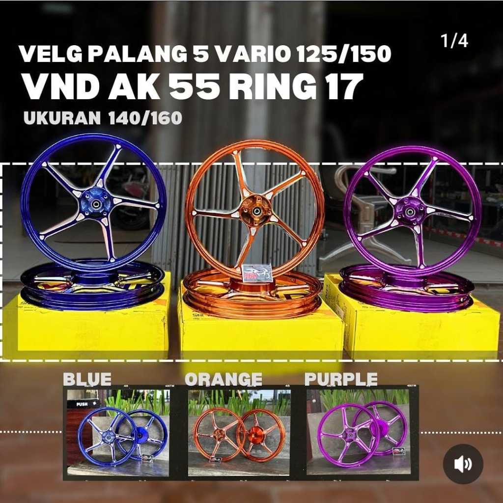 Jual Velg VND AK 55 Vario125 Vario 150 Ring 17 palang 5 uk 140/160 Oren Silver Hitam Biru Ungu ...
