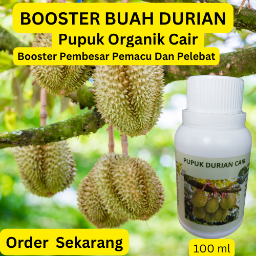 Jual Pupuk Durian | Pupuk Booster Pemacu Pelebat Dan Penyubur Buah Durian | Pupuk Organik Cair ...