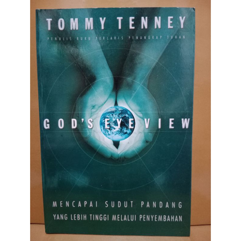 Jual Buku Rohani Ori God's Eye View Mencapai Sudut Pandang Yang Lebih Tinggi Melalui Penyembahan ...