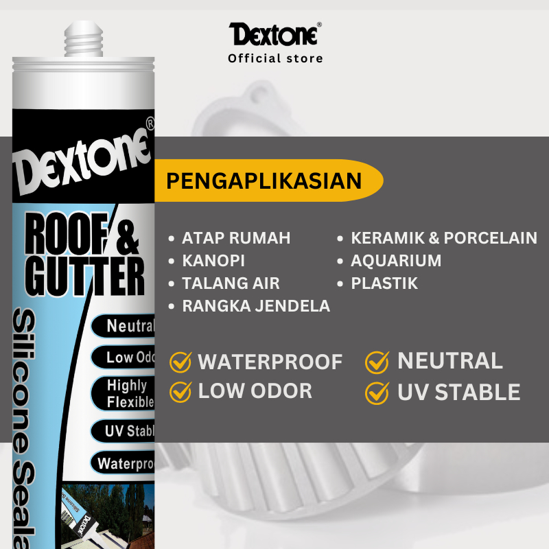 Jual Lem Kaca Silicone Sealant Roof & Gutter 300 ml DEXTONE/Tahan Air ...