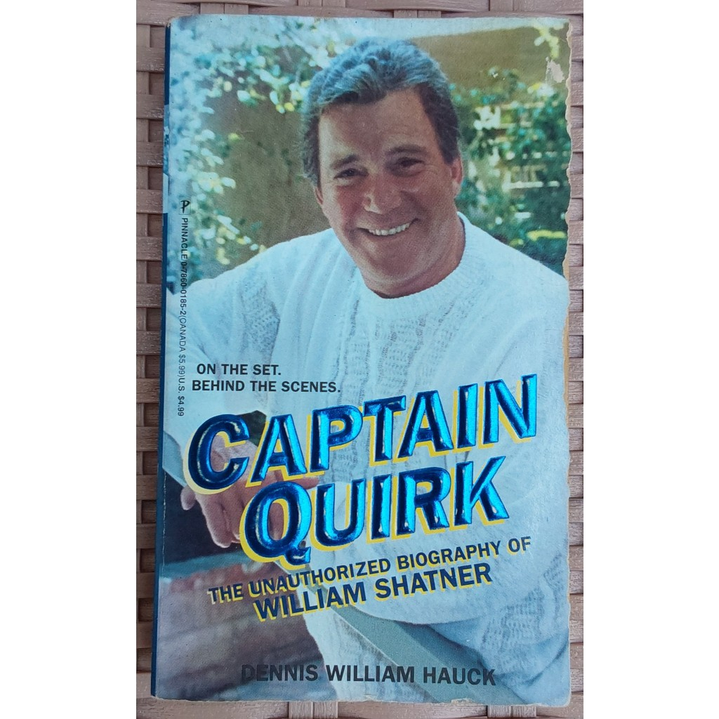 Jual Captain Quirk: The Unauthorised Biography of William Shatner (Star ...