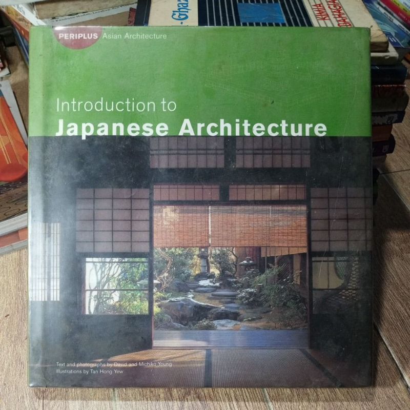 Jual buku design bangunan jepang. INTRODUCTION TO JAPANESE ARCHITECTURE ...