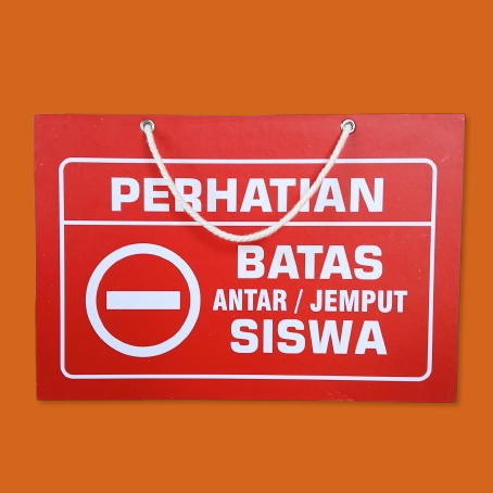 Jual Poster Gantung | Poster Batas Antar atau Jemput Siswa | Poster ...