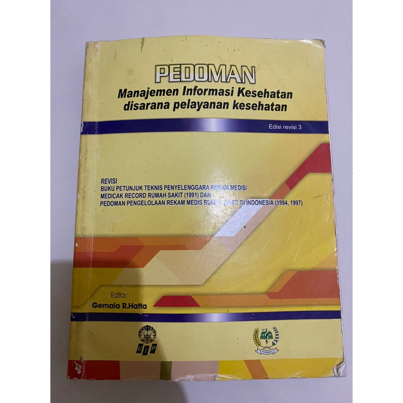 Jual Buku Pedoman Manajemen Informasi Kesehatan Gemala Hatta Edisi ...