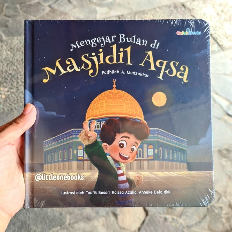 Jual Mengejar Bulan di Masjidil Aqsa / buku cerita anak Islam / buku ...