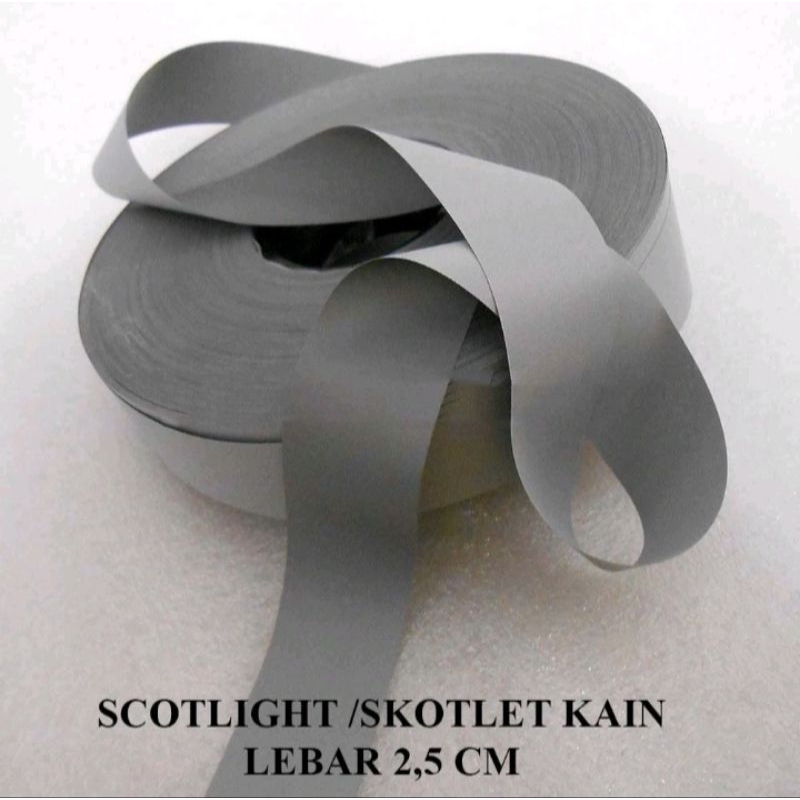 Jual Scotlight Kain Reflector Grade A lebar 25 mm / 2,5 cm eceran per ...