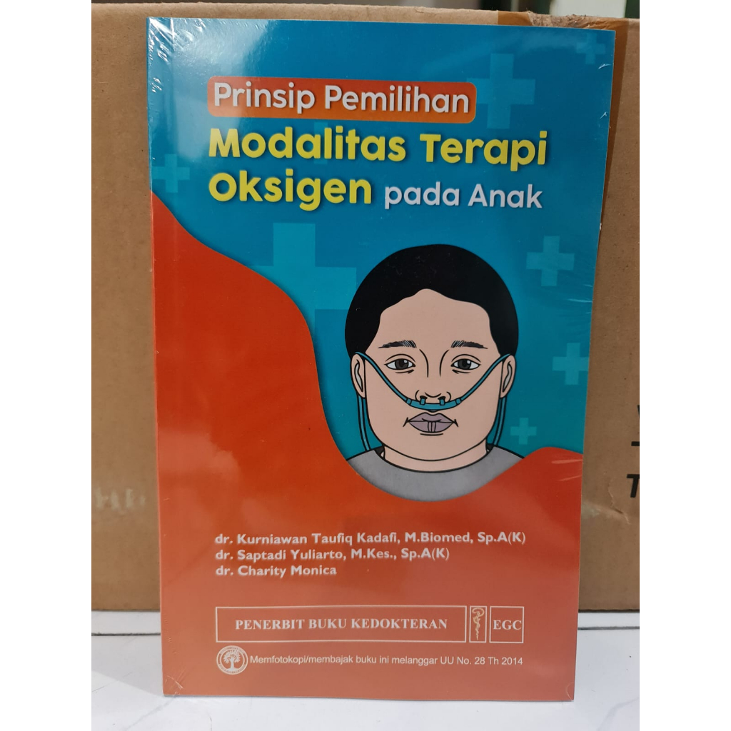 Jual Prinsip Pemilihan Modalitas Terapi Oksigen pada Anak | Shopee Indonesia