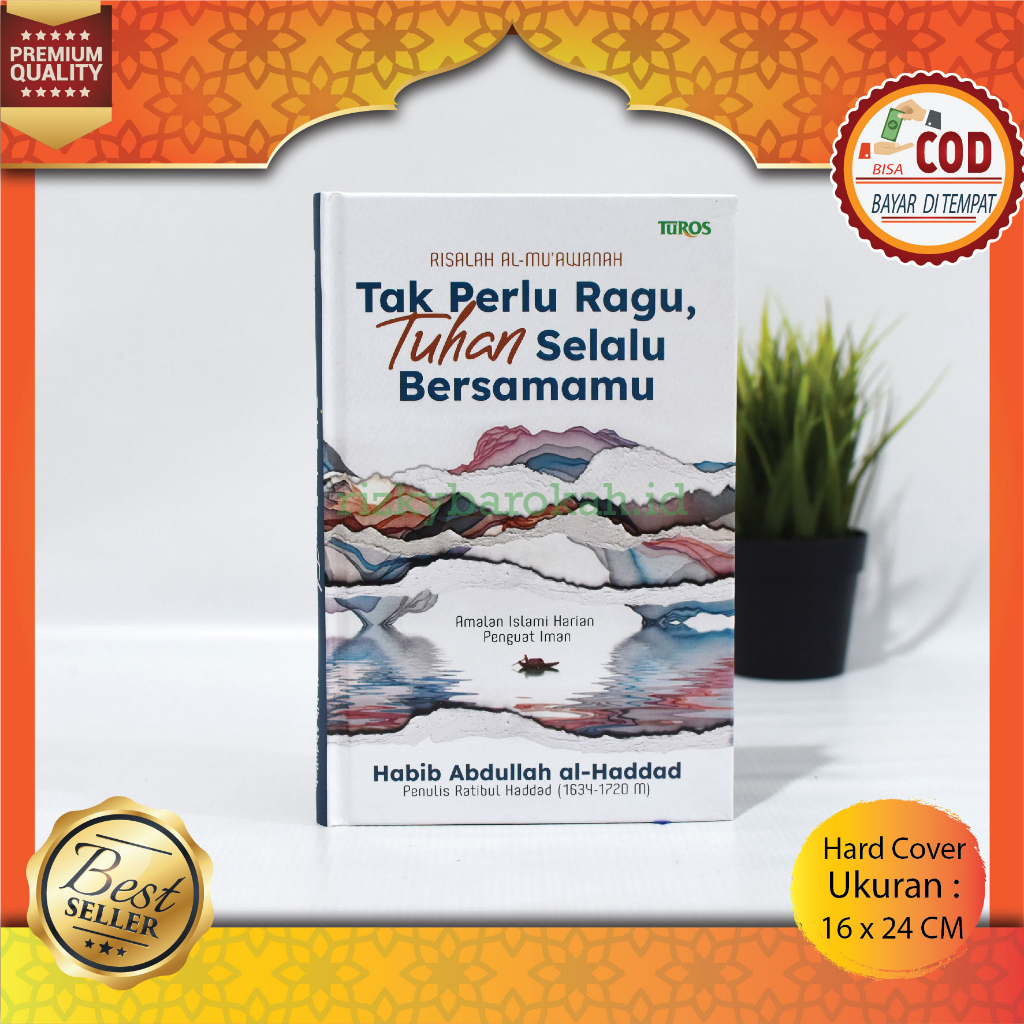 Jual Terjemahan Buku Risalah Al-Mu'awanah - TAK PERLU RAGU, TUHAN SELALU BERSAMAMU (Amalan ...