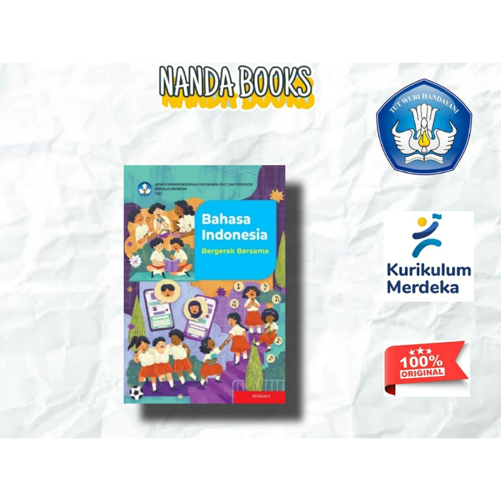 Jual Buku Paket Siswa Bahasa Indonesia (Bergerak Bersama) Kelas 5 SD Kurikulum Merdeka (Kurmer ...