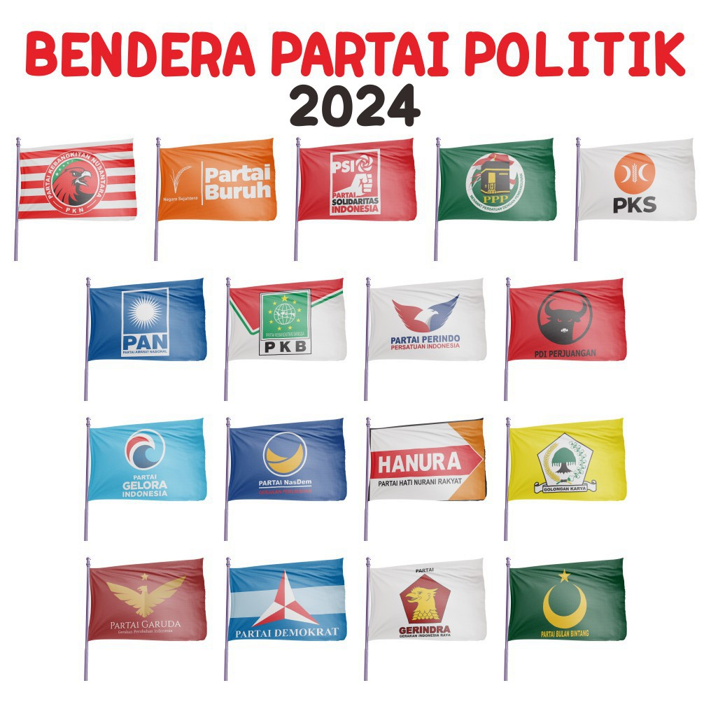 Jual Bendera Parpol Partai Politik pemilu 2024 | Shopee Indonesia