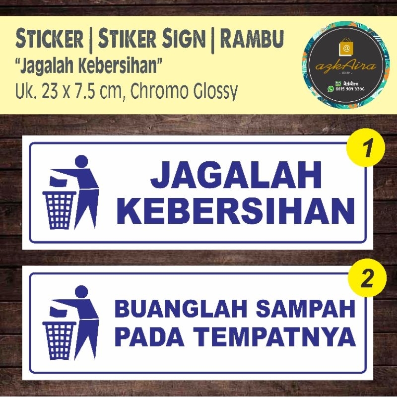 Jual Sticker Stiker Sign Rambu Jagalah Kebersihan - Uk. 23x7.5 cm ...