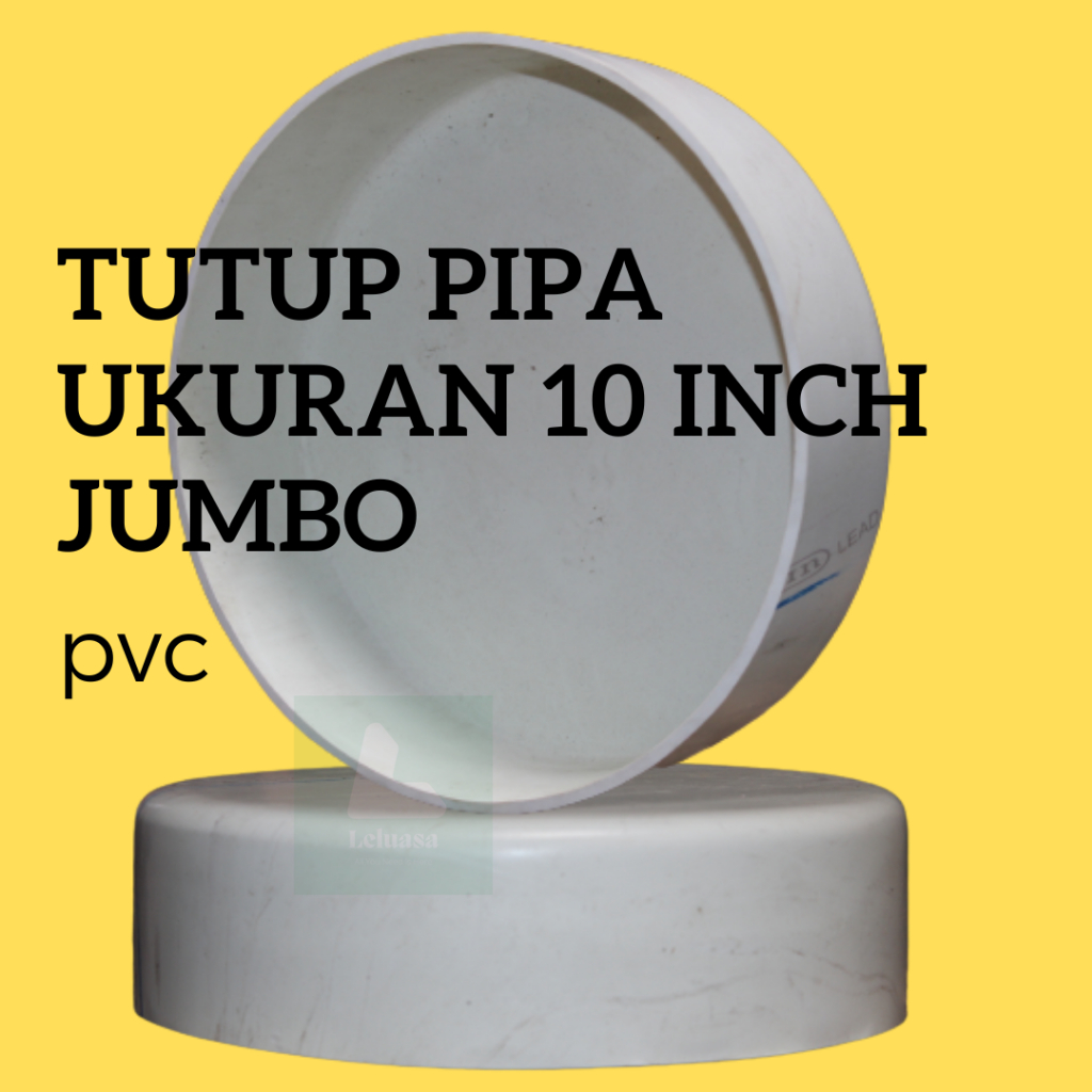Jual Fitting Penutup Pipa Pvc Paralon Dop Ukuran 10 Inchi Tutup Pralon