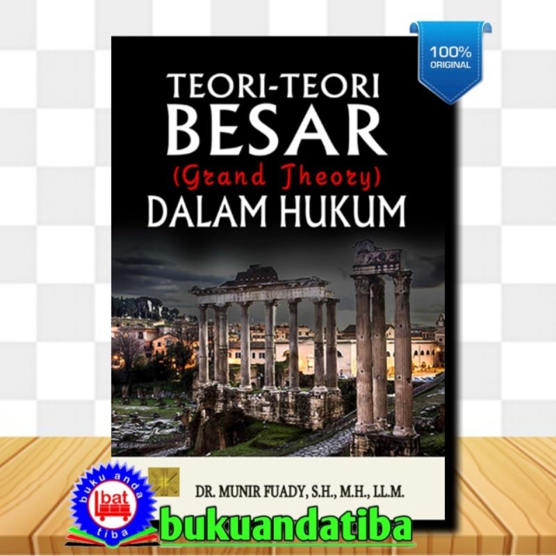 Jual TEORI TEORI BESAR TENTANG HUKUM ( GRAND THEORY ) - Dr.Munir Fuady ...