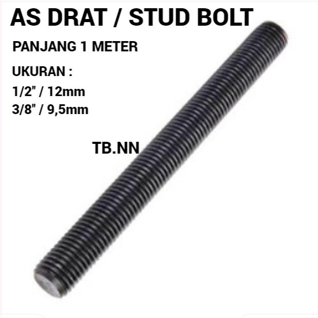 Jual STUDBOL AS DRAT 1 METER ASDRAT STUDBOLT STUD BOLT UKURAN 1/2'' DAN 3/8'' HARGA PER 1 PCS ...