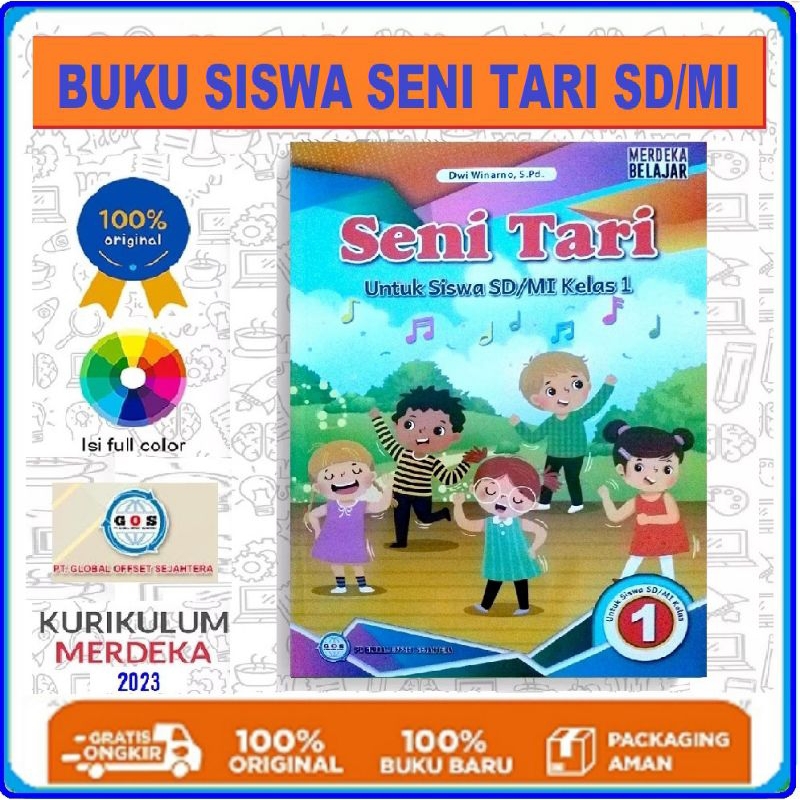 Jual Buku Siswa Seni Tari Kelas 1 SD Kurikulum Merdeka (Penerbit GLOBAL OFFSET SEJAHTERA ...