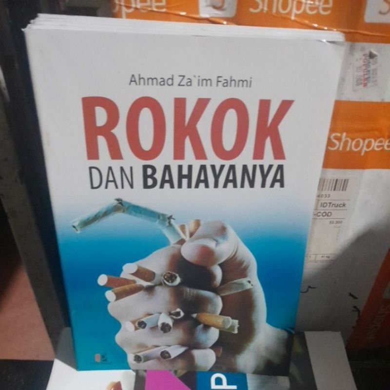 Jual buku ROKOK DAN BAHAYANYA OLEH Ahmad Za,im fahmi | Shopee Indonesia