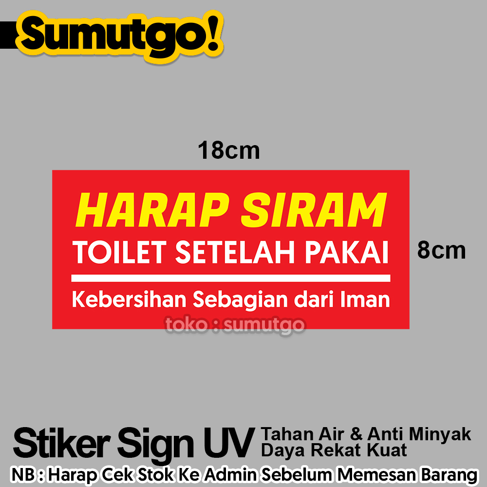 Jual Stiker Tulisan Harap Siram Toilet Setelah Pakai uk 18 x 8 cm ...
