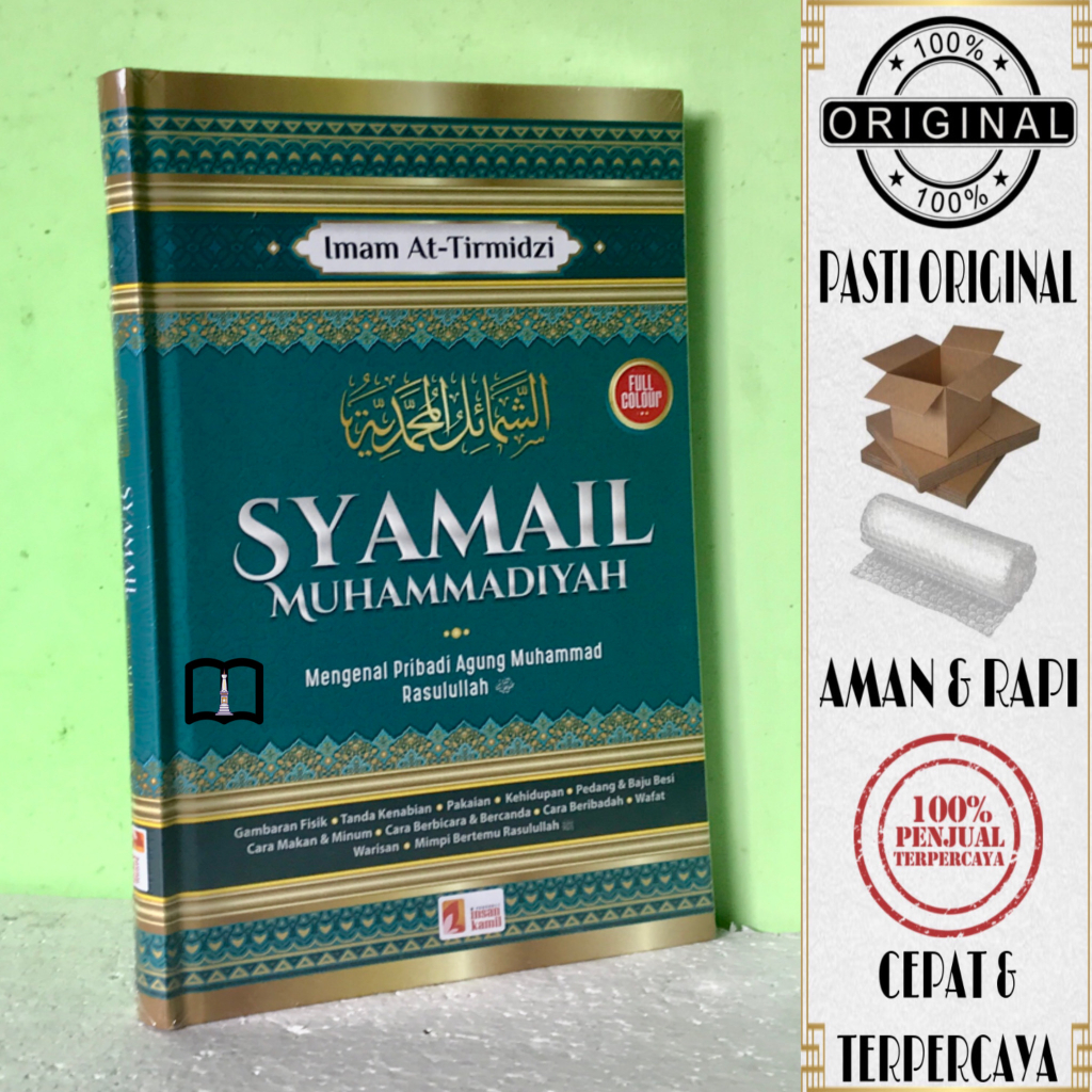 Jual Buku Syamail Muhammadiyah - Mengenal Pribadi Agung Muhammad ...