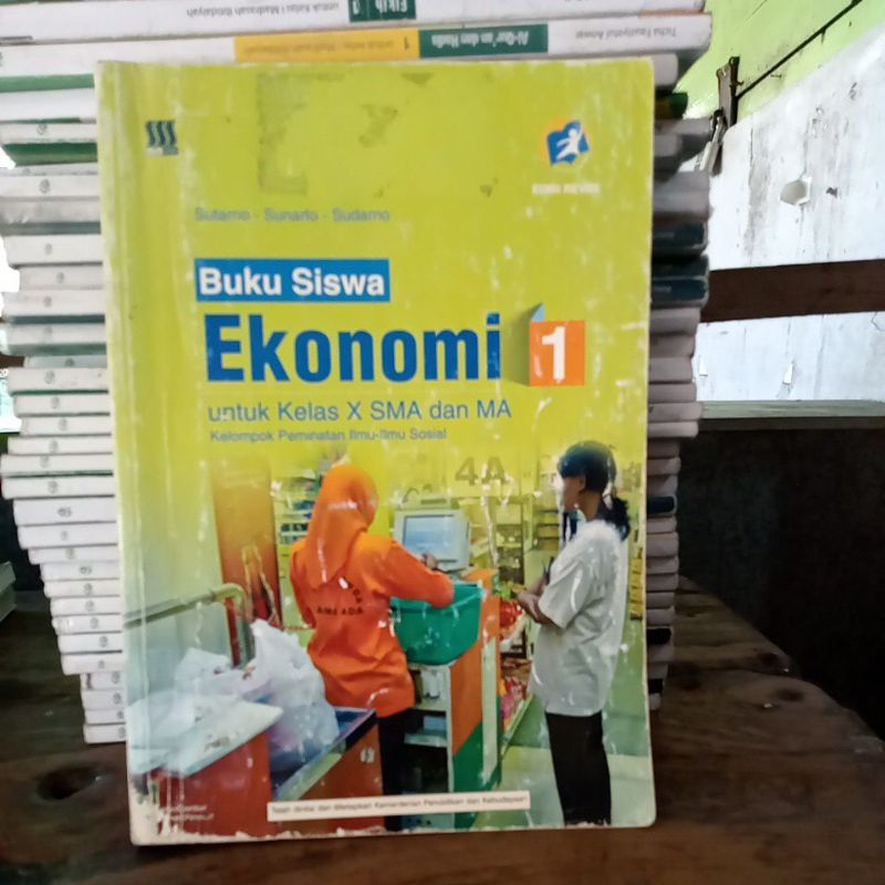 Jual Buku Siswa Ekonomi 1 Kelas X SMA dan MA Peminatan Ilmu--Ilmu Sosial revisi PT WANGSA JATRA ...