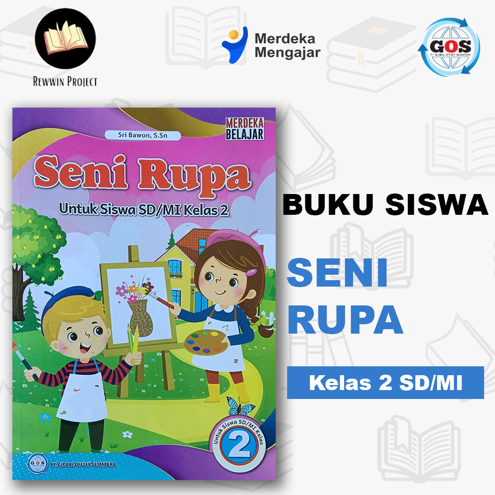 Jual Buku Siswa SENI RUPA Kelas 2 SD/MI Kurikulum Merdeka / Penerbit GOS | Shopee Indonesia