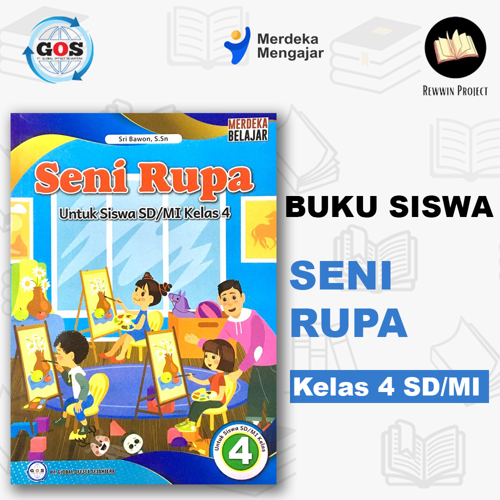 Jual Buku Siswa SENI RUPA Kelas 4 SD/MI Kurikulum Merdeka / Penerbit GOS | Shopee Indonesia