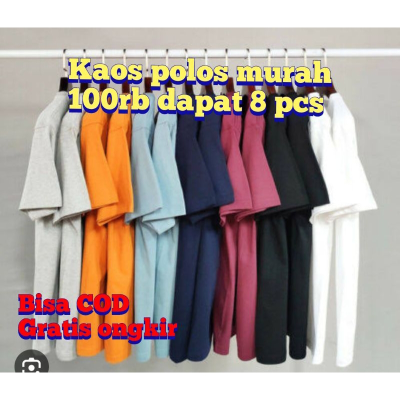 Jual KAOS POLOS PAKET MURAH 100RB DAPAT 8 KAOS | Shopee Indonesia Jual KAOS POLOS PAKET MURAH 100RB DAPAT 8 KAOS | Shopee Indonesia