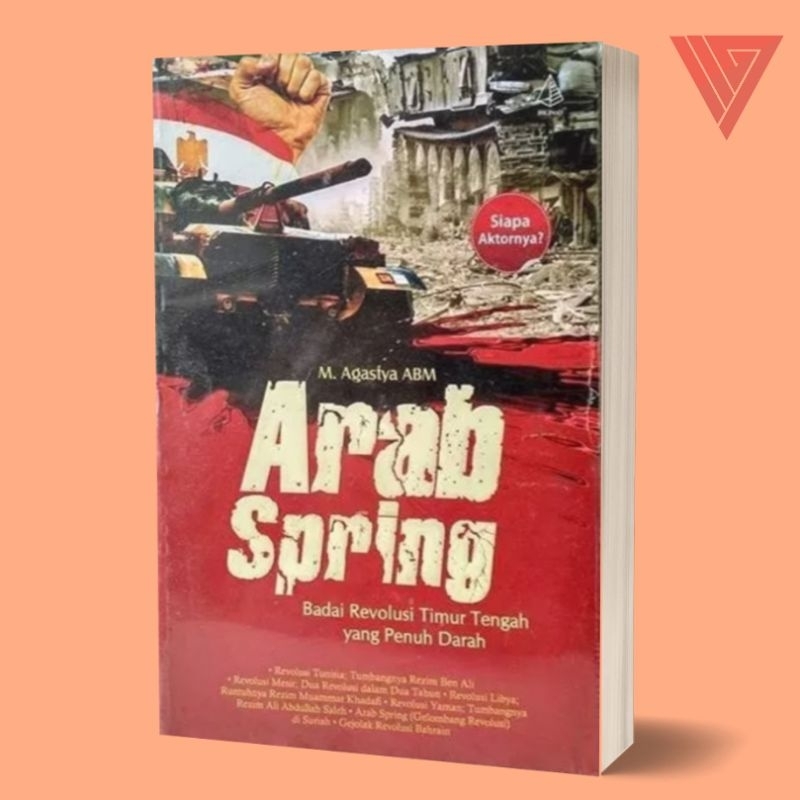 Jual Buku arab spring badai revolusi timur tengah original/sejarah ...