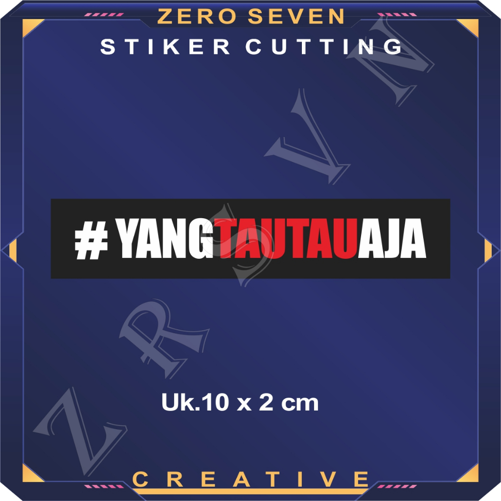 Jual STIKER YTTA (YANG TAU TAU AJA) / RACING / STIKER MOTOR VIRAL ...