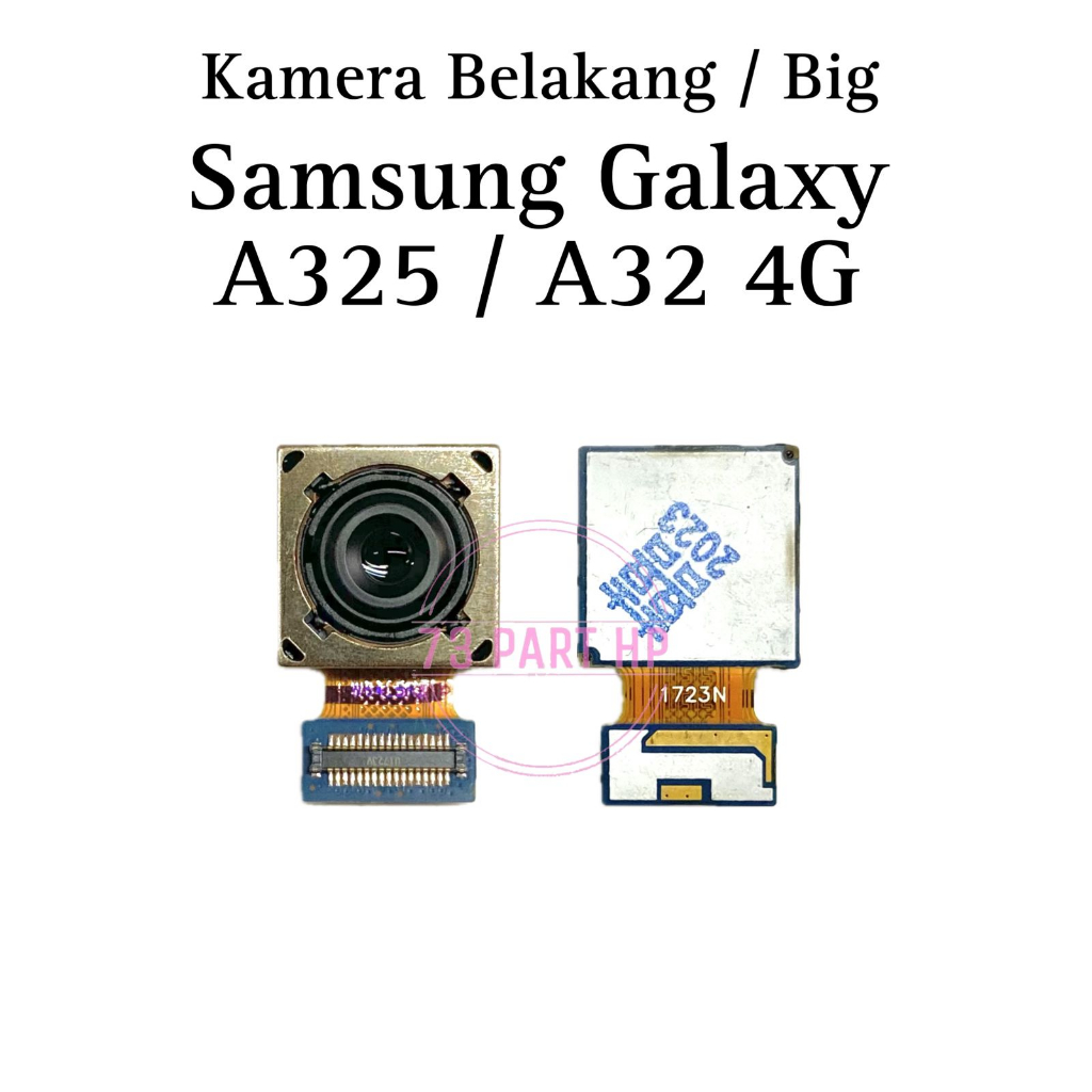 Jual Kamera Belakang Samsung Galaxy A32 4G / A325 / SM-A325F / SM-A325F ...