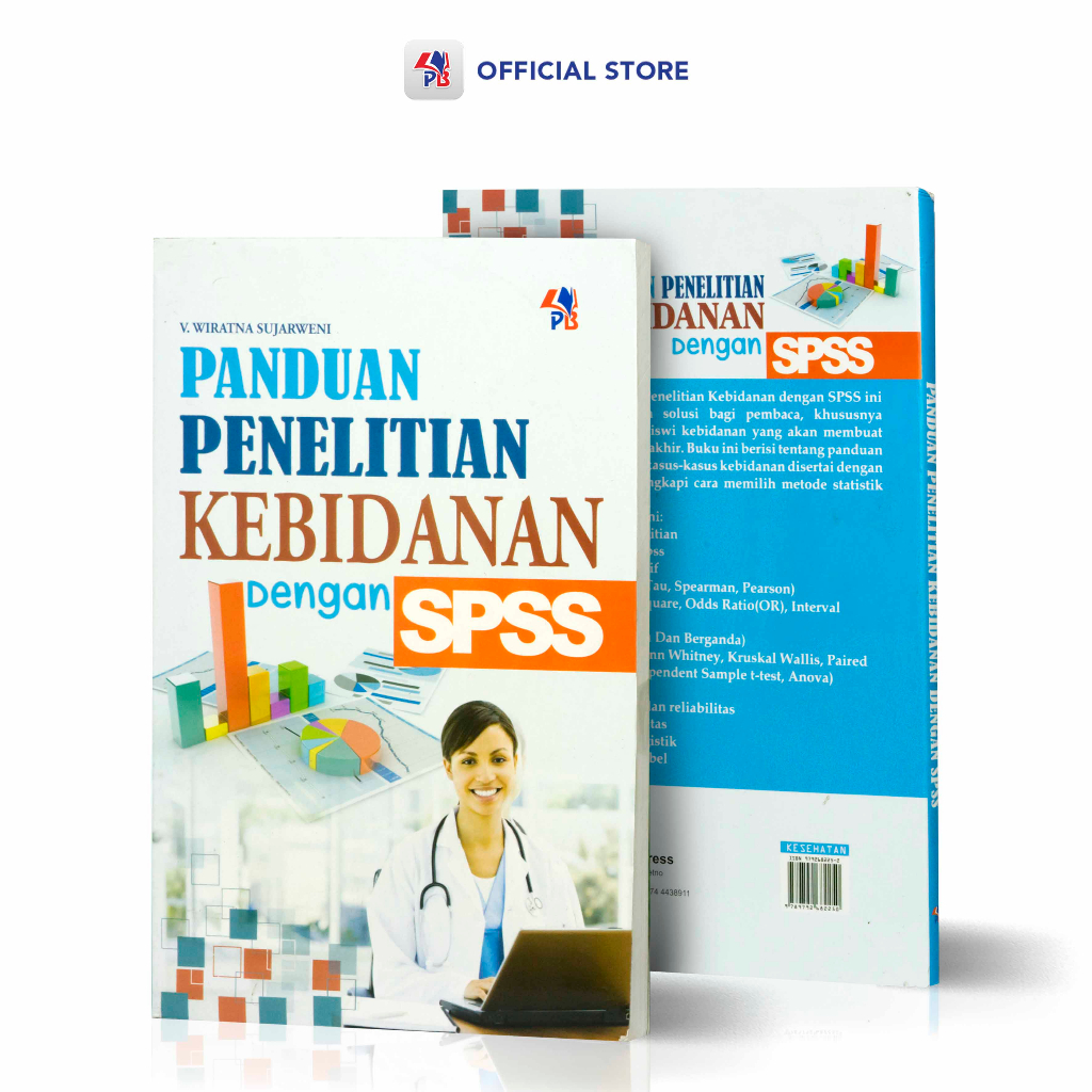 Jual Buku Metodologi Penelitian Metode Penelitian Panduan Penelitian Kebidanan dengan SPSS Best ...