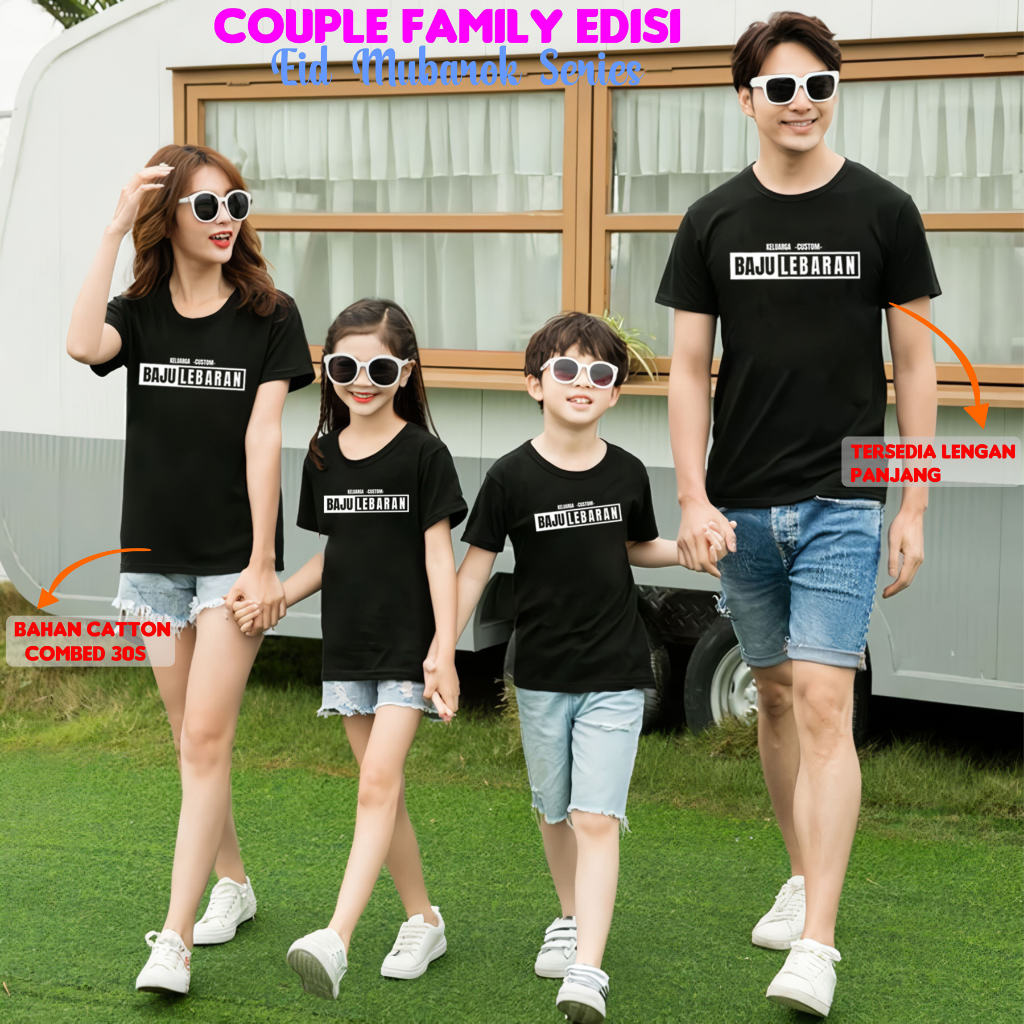 Jual Kaos Couple Family Kaos Lebaran / Kaos Seragam Keluarga Baju ...