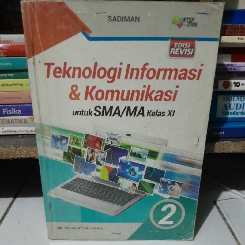Jual Buku Teknologi Informasi & Komunikasi untuk sma/ma kelas 2/11/XI ktsp 2006 edisi revisi ...