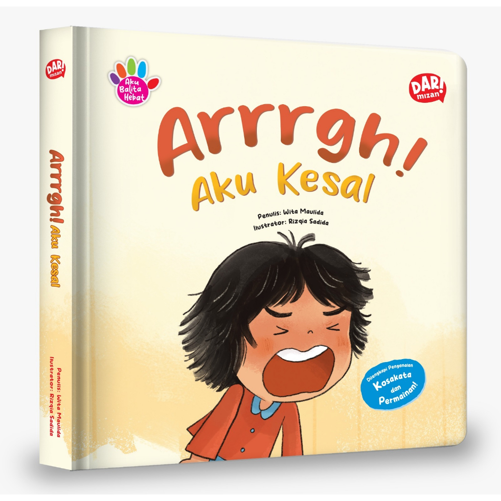 Jual [Mizan Yogyakarta] Seri Aku Balita Hebat Arrrgh! Aku Kesal ...