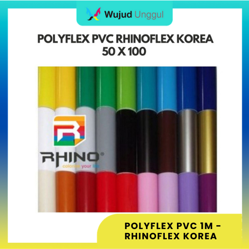 Jual POLYFLEX PVC 1M - RHINOFLEX KOREAI Bahan Cutting Sticker & Sablon ...